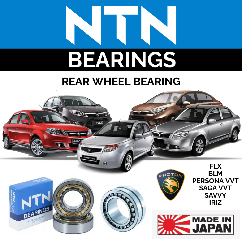 JAPAN ORIGINAL NTN REAR WHEEL BEARING FOR PROTON SAGA BLM FLX PERSONA ...