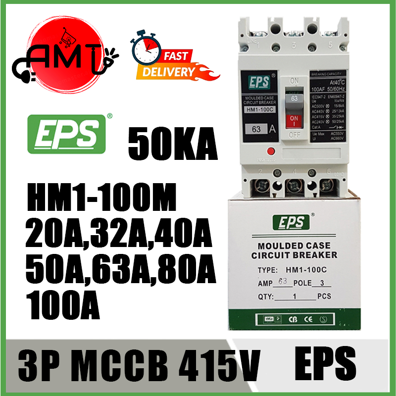 EPS HM1-100M 20A 32A 40A 63A 80A 100A 3P MCCB 50KA 415VAC | Shopee Malaysia