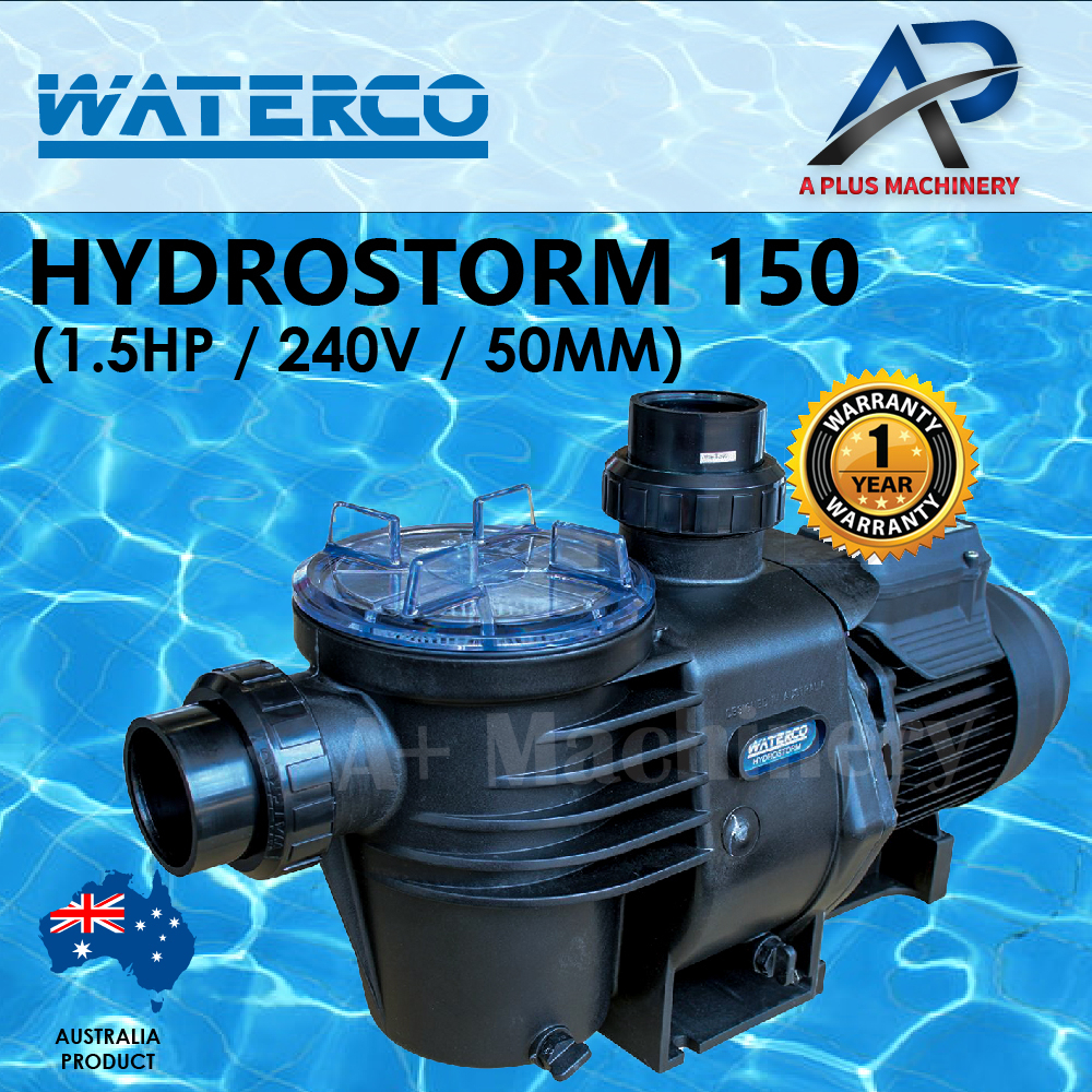WATERCO Swimming Pool Pump HYDROSTORM 150 (1.5HP) Single Phase, 50Hz ...