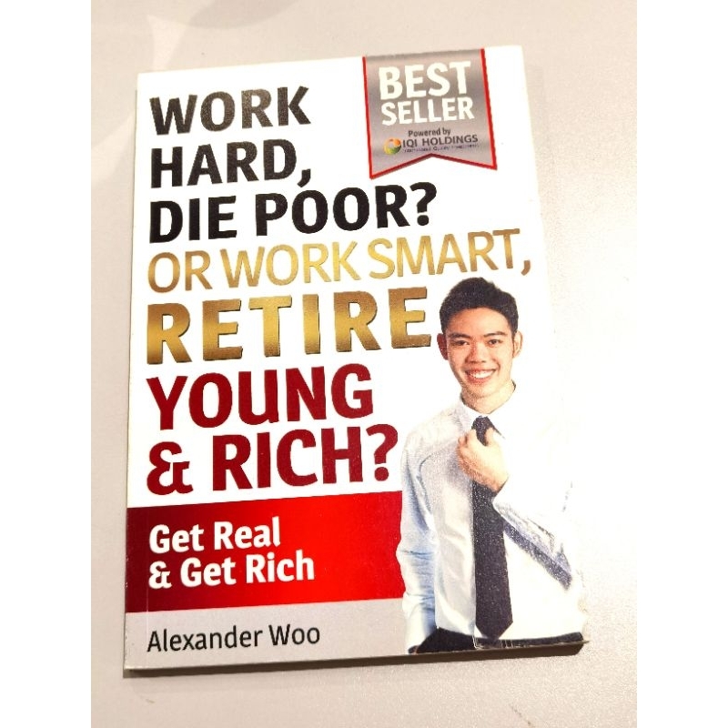 Work Hard Die Poor Or Work Smart Retire Young & Rich Book By Alexander ...