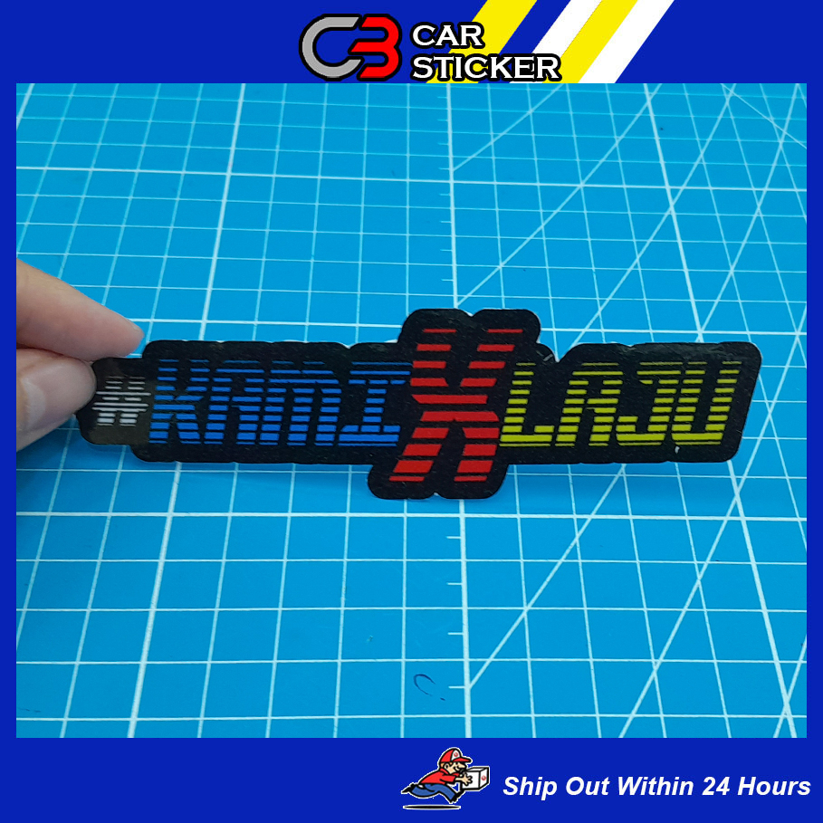 KAMI TAK LAJU #KAMIXLAJU STICKER / M052 | Shopee Malaysia