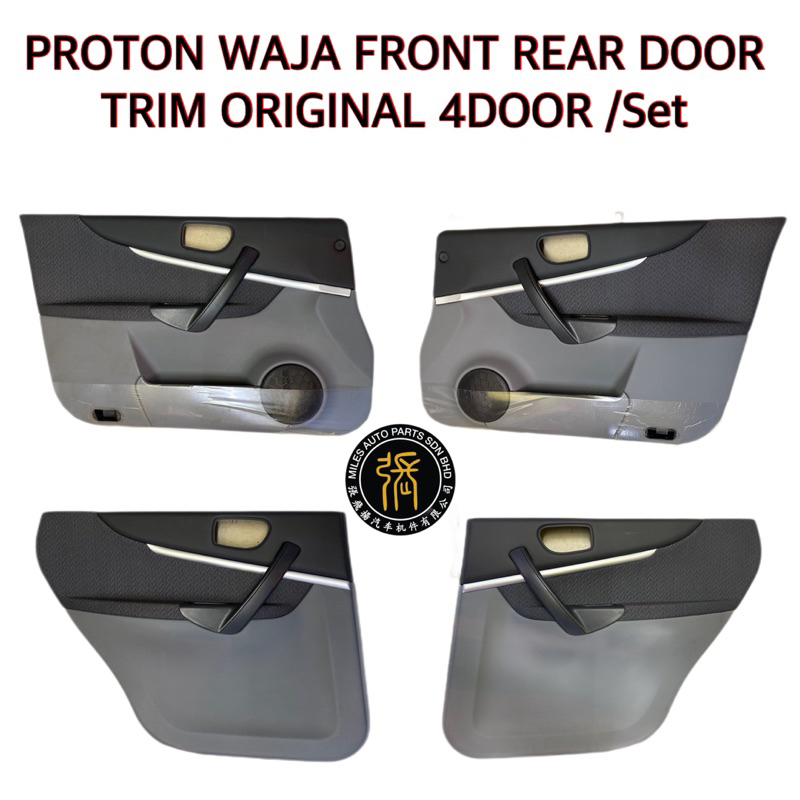 PROTON WAJA FRONT REAR DOOR TRIM 4DOOR /Set ORIGINAL READY STOCK ...