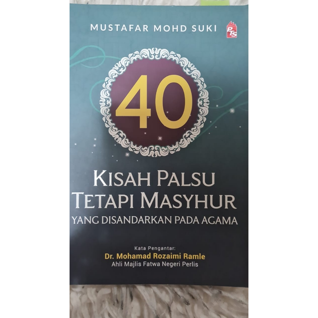 40 Kisah Palsu Tetapi Masyhur yang Disandarkan pada Agama oleh Dr ...