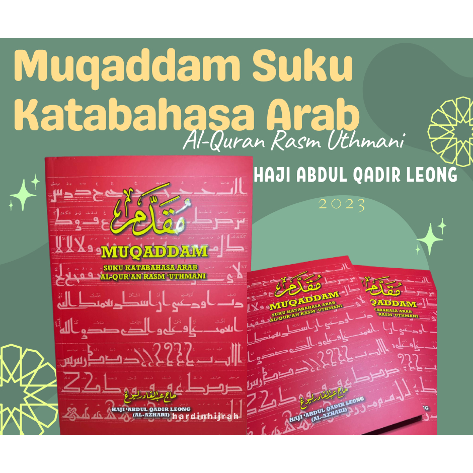 MUQADDAM SUKU KATABAHASA ARAB AL-QURAN RASM UTHMANI (Qadir Leong ...