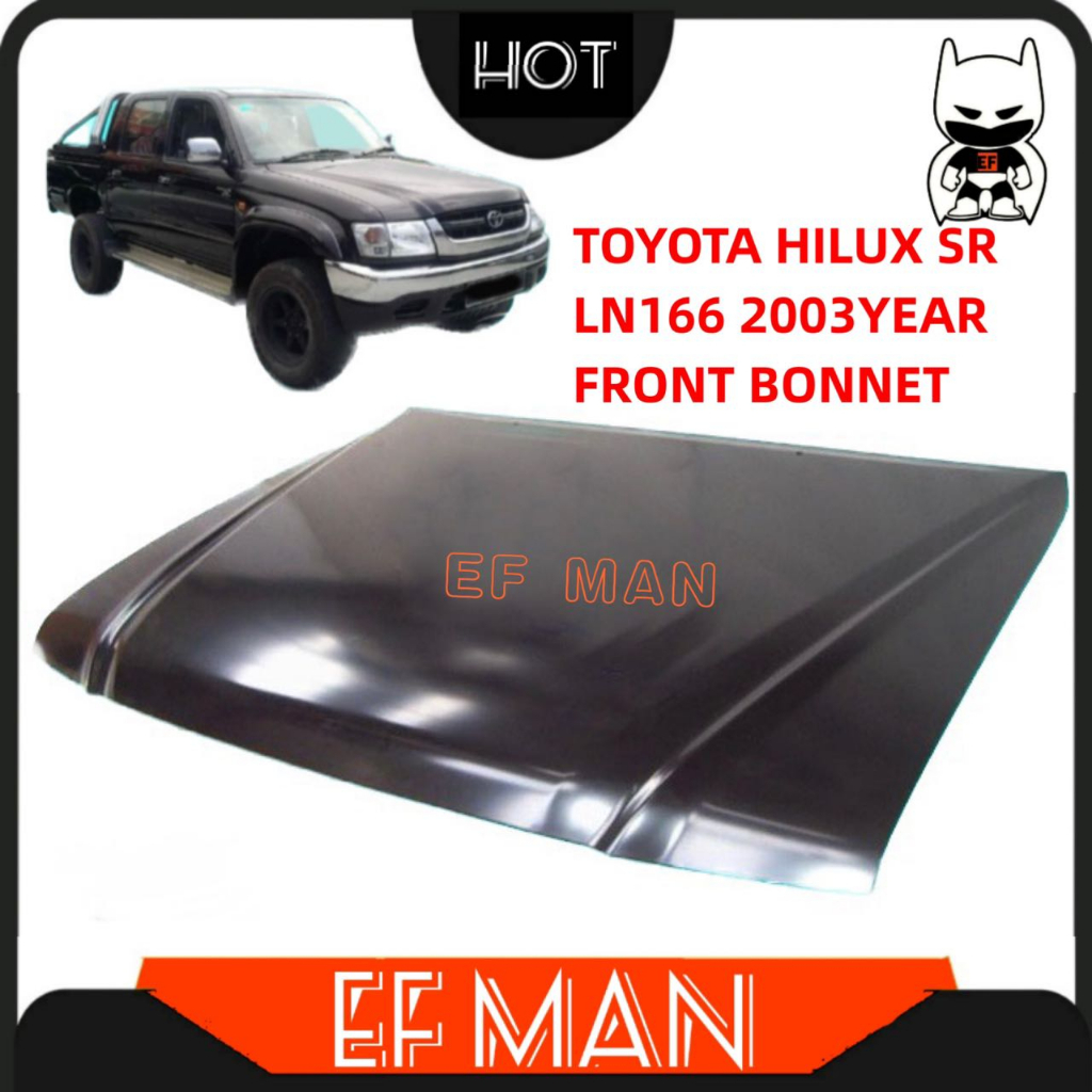 TOYOTA HILUX SR LN166 2003-2005 FRONT BONNET STANDARD STEEL BESI BONET ...