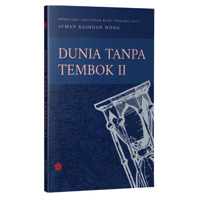 Dunia Tanpa Tembok II (Edisi Kemaskini) Ayman Rashdan Wong Patriots ...