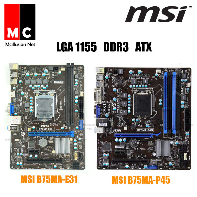 MSI B75MA-E31 -P45 B75 Socket 1155pin DDR3 Intel 2nd 3rd Gen ...