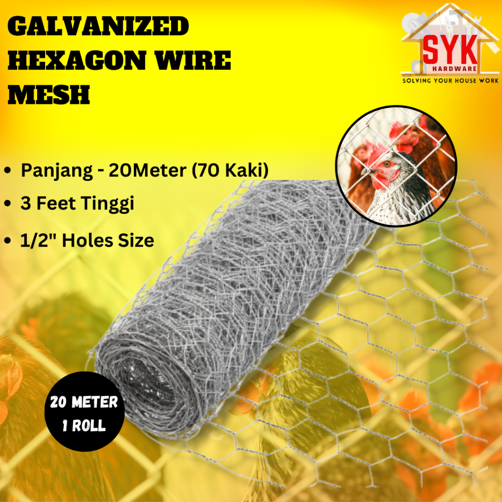 SYK Galvanized Hexagon Wire Mesh Chicken Netting Jaring Ayam Itik Dawai ...