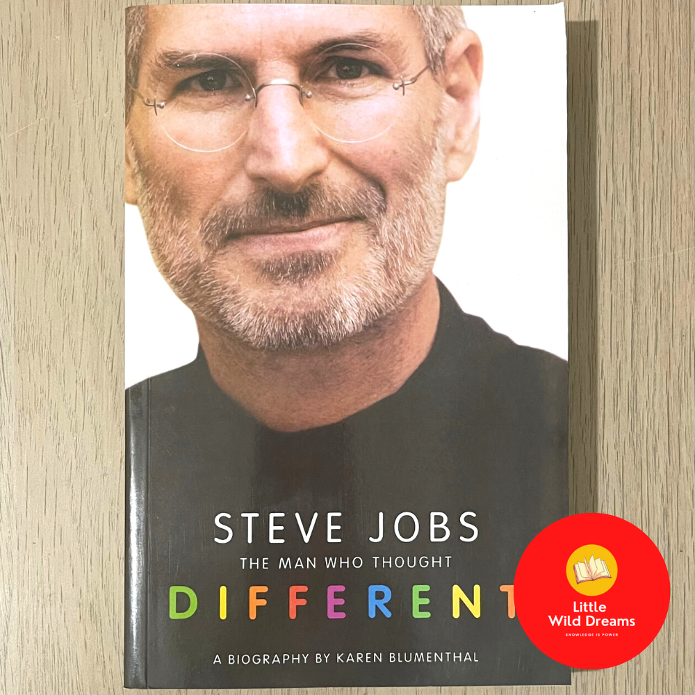 Steve Jobs: The Man Who Thought Different By Karen Blumenthal | Biography Business Technology ...