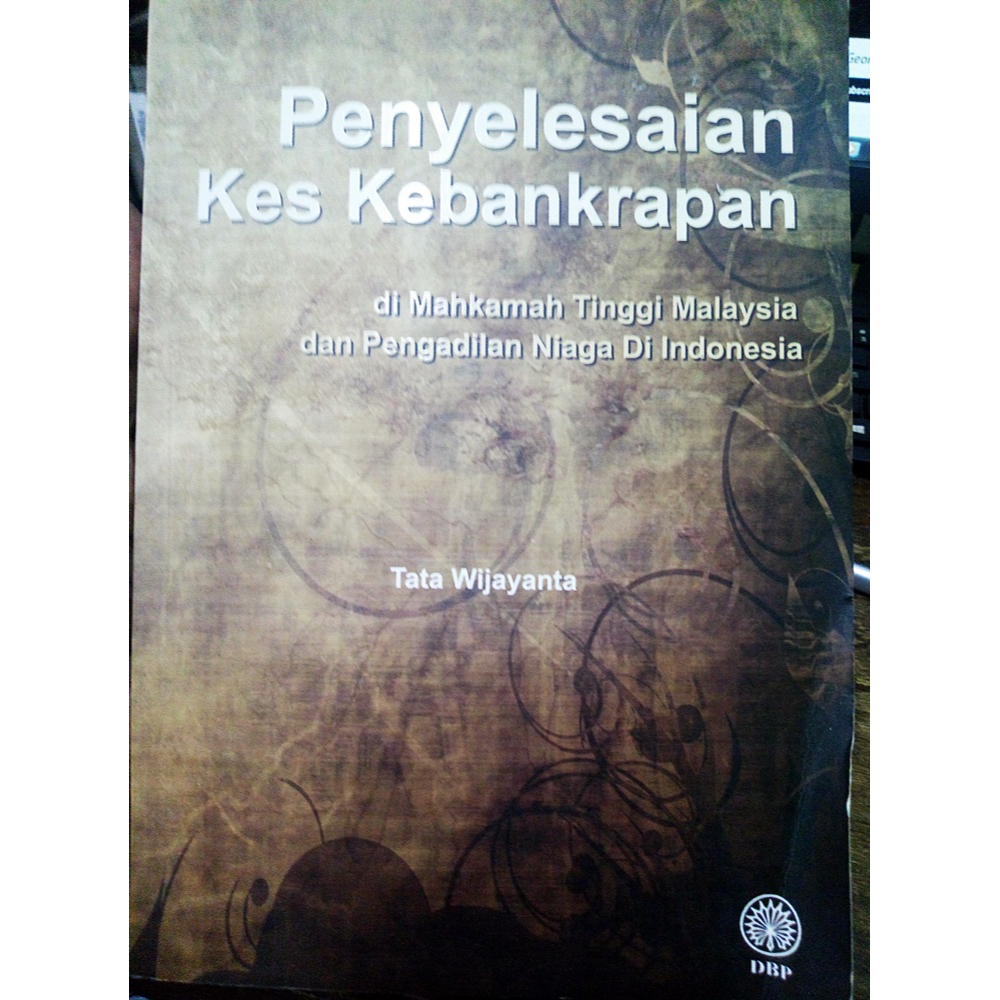(DBP RAK AD3) PENYELESAIAN KES KEBANKRAPAN DI MAHKAMAH TINGGI MALAYSIA ...