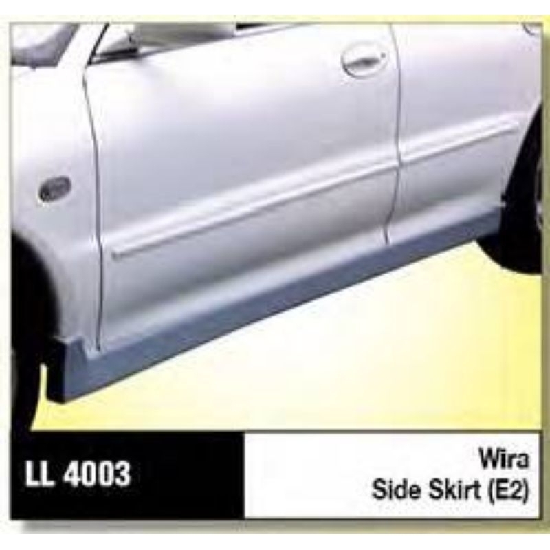WIRA ( E2 ) SIDE SKIRT | Shopee Malaysia