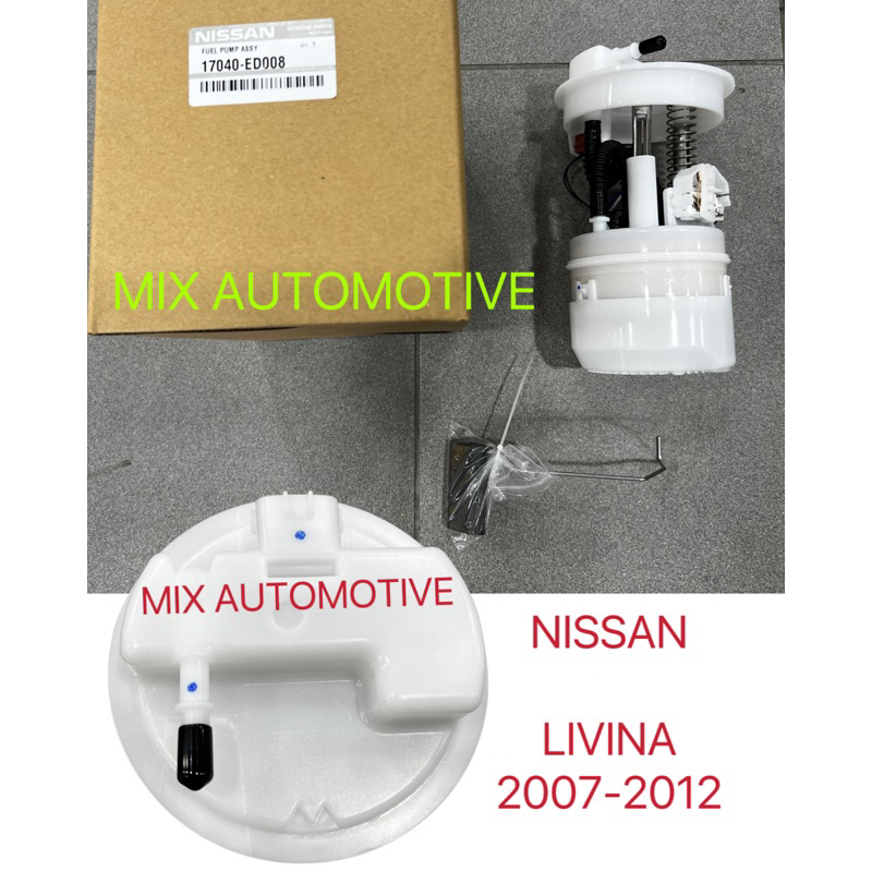 ORIGINAL NISSAN LIVINA FUEL PUMP ASSY SET 17040-ED008 - Nissan Livina ...