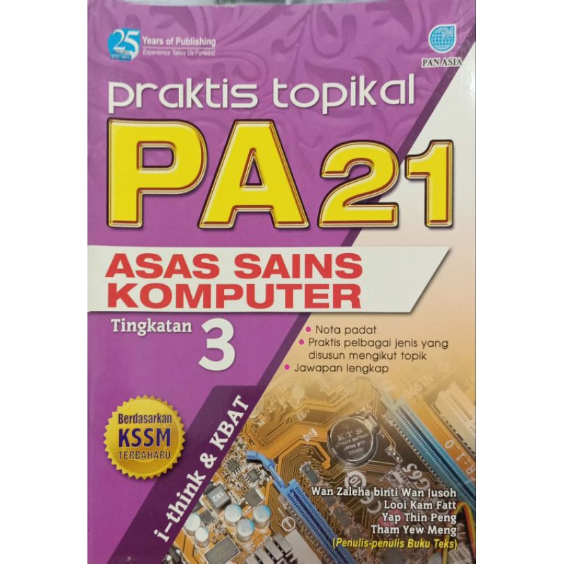 Tingkatan 3 Asas Sains Komputer Buku Latihan Praktis topikal PA21 Form3 ...