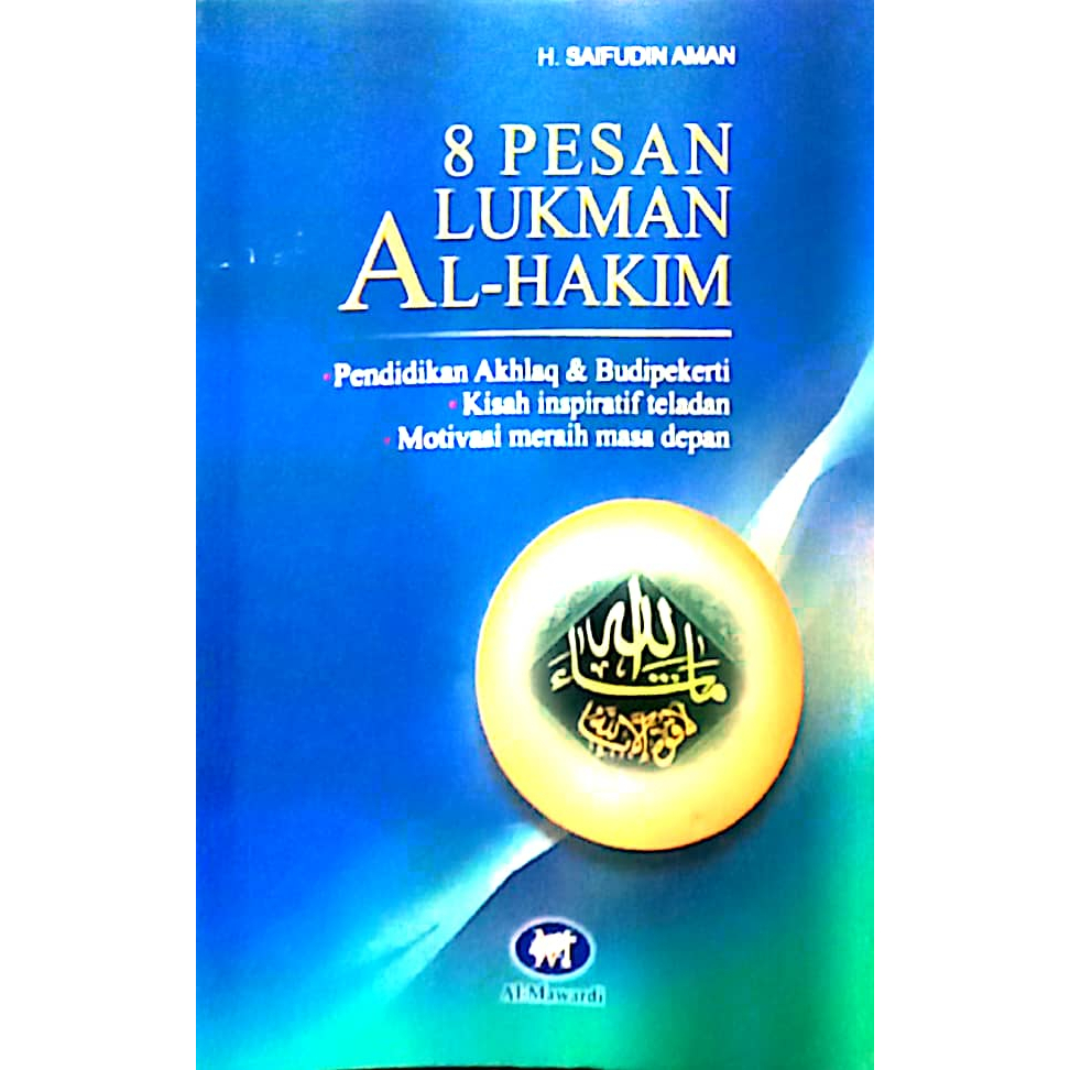 8 PESAN LUKMAN AL-HAKIM, H. saifudin aman (AL-MAWARDI ) | Shopee Malaysia