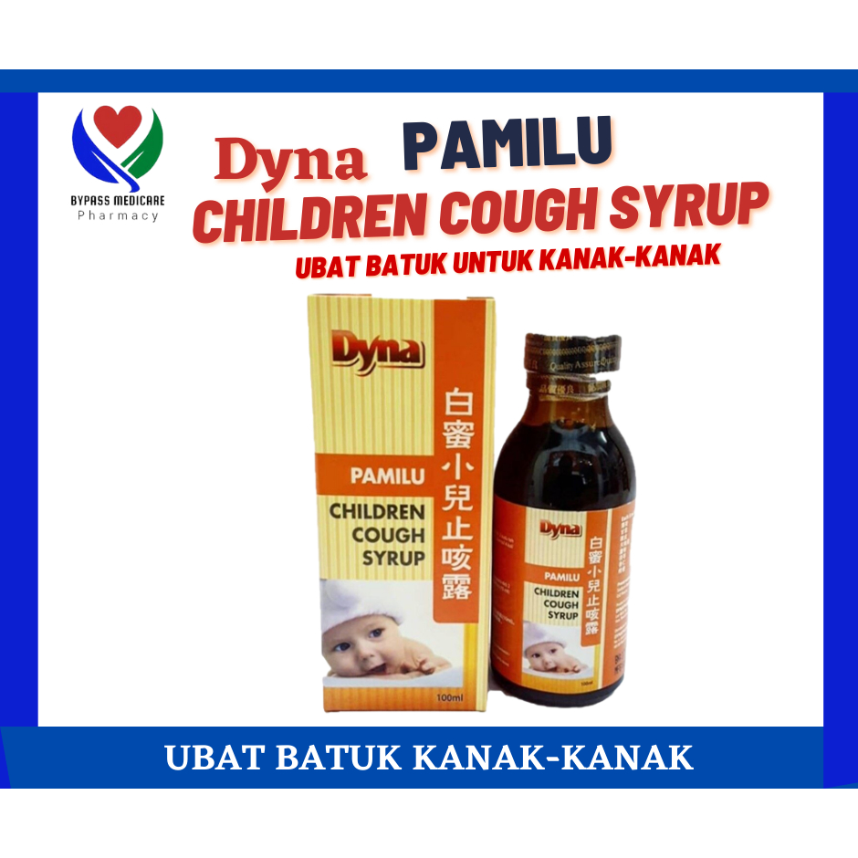 Dyna Pamilu Children Cough Syrup [ Sirap Ubat Batuk Kanak-kanak ...