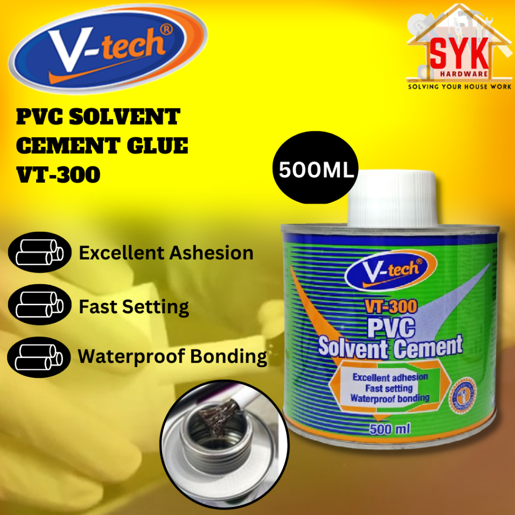 SYK V-Tech VT-300 Solvent Cement Glue Waterproof Cement Pipe Gam Pipe Fitting Joint Pvc Gam ...