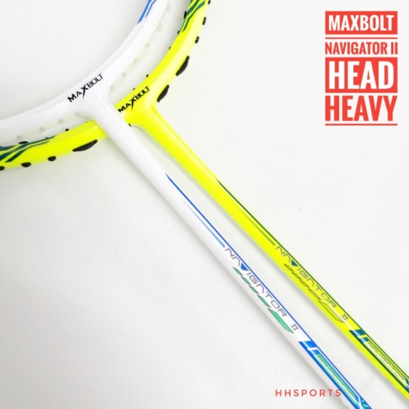 MAXBOLT Racket NAVIGATOR II ( Original ) HEAD HEAVY | Shopee Malaysia