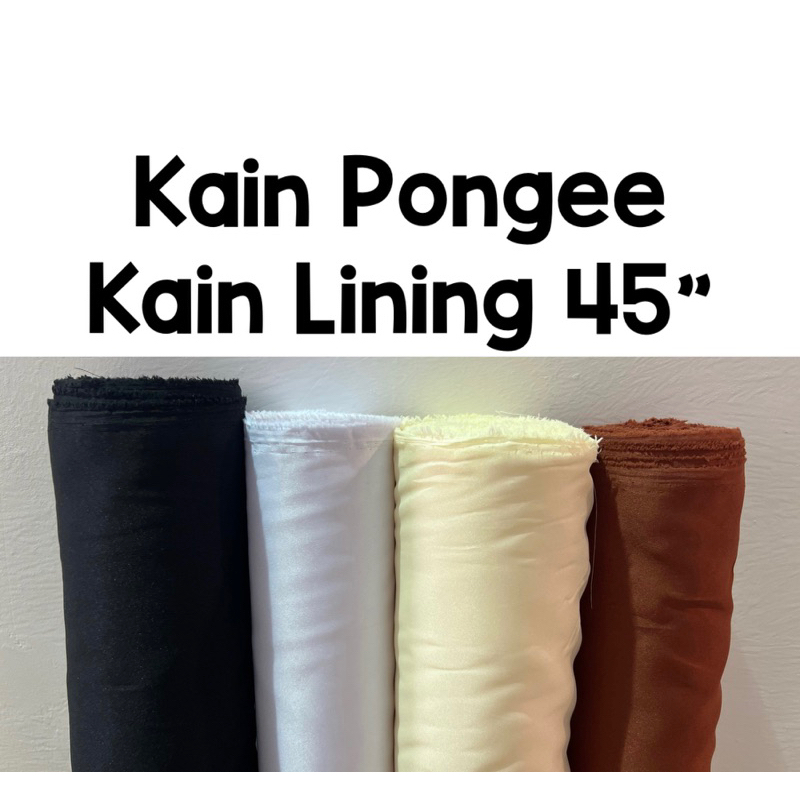 KAIN PONGEE LINING 45” / Kain Alas Baju/ Alas Dulang / Kain Lining ...