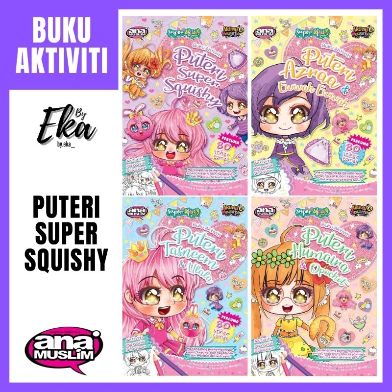 Buku Aktiviti Puteri Super Squishy - Puteri Azraa & Ewwah - Puteri ...
