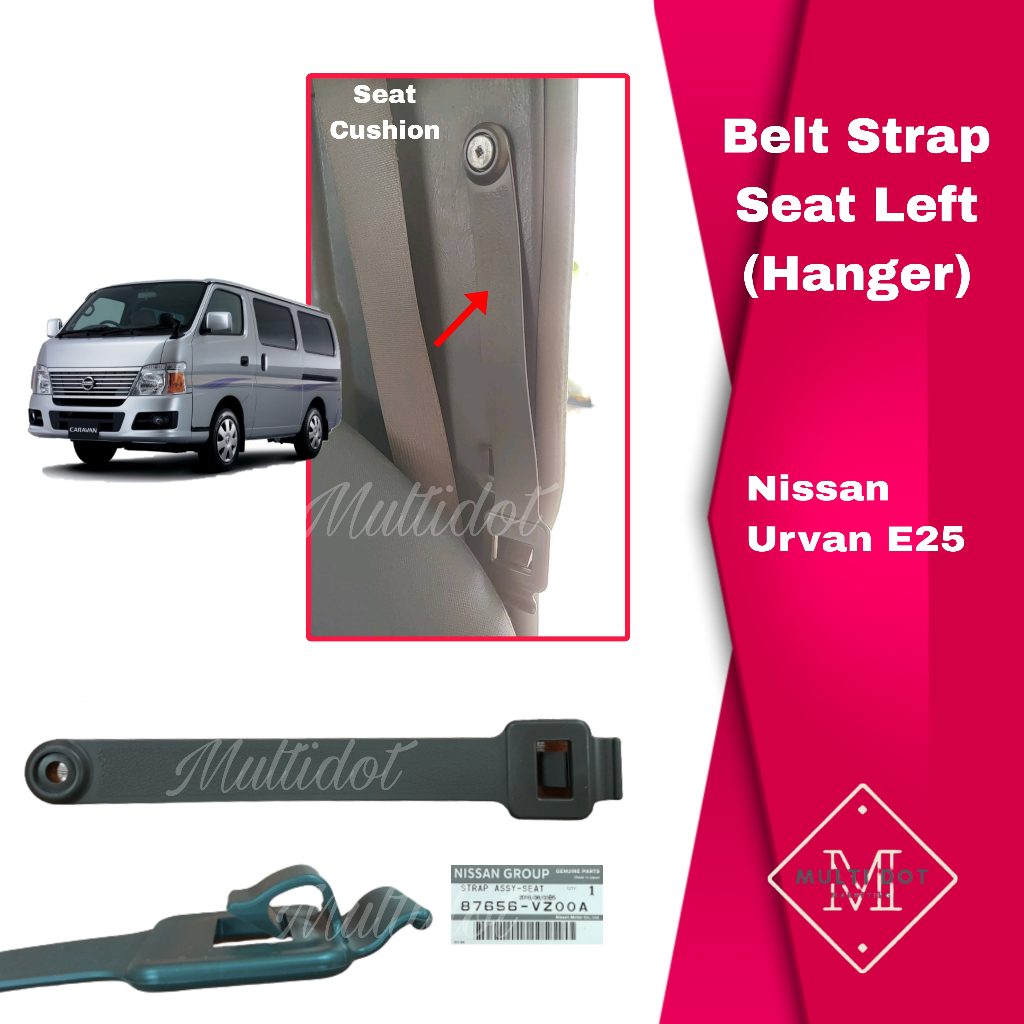 Nissan Urvan E25 Belt Seat Hanger Strap Left E25 87656-VZ00A Engine ...