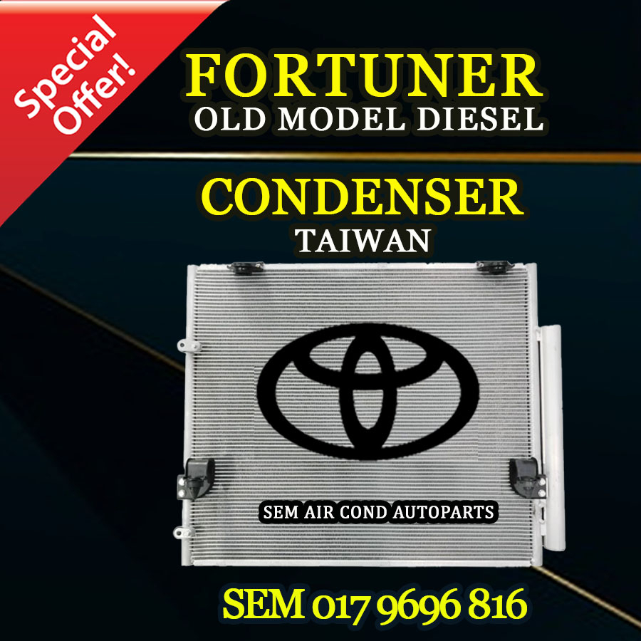 TOYOTA FORTUNER OLD MODEL DIESEL TAIWAN NEW CONDENSER/ KONDENSER (CAR ...