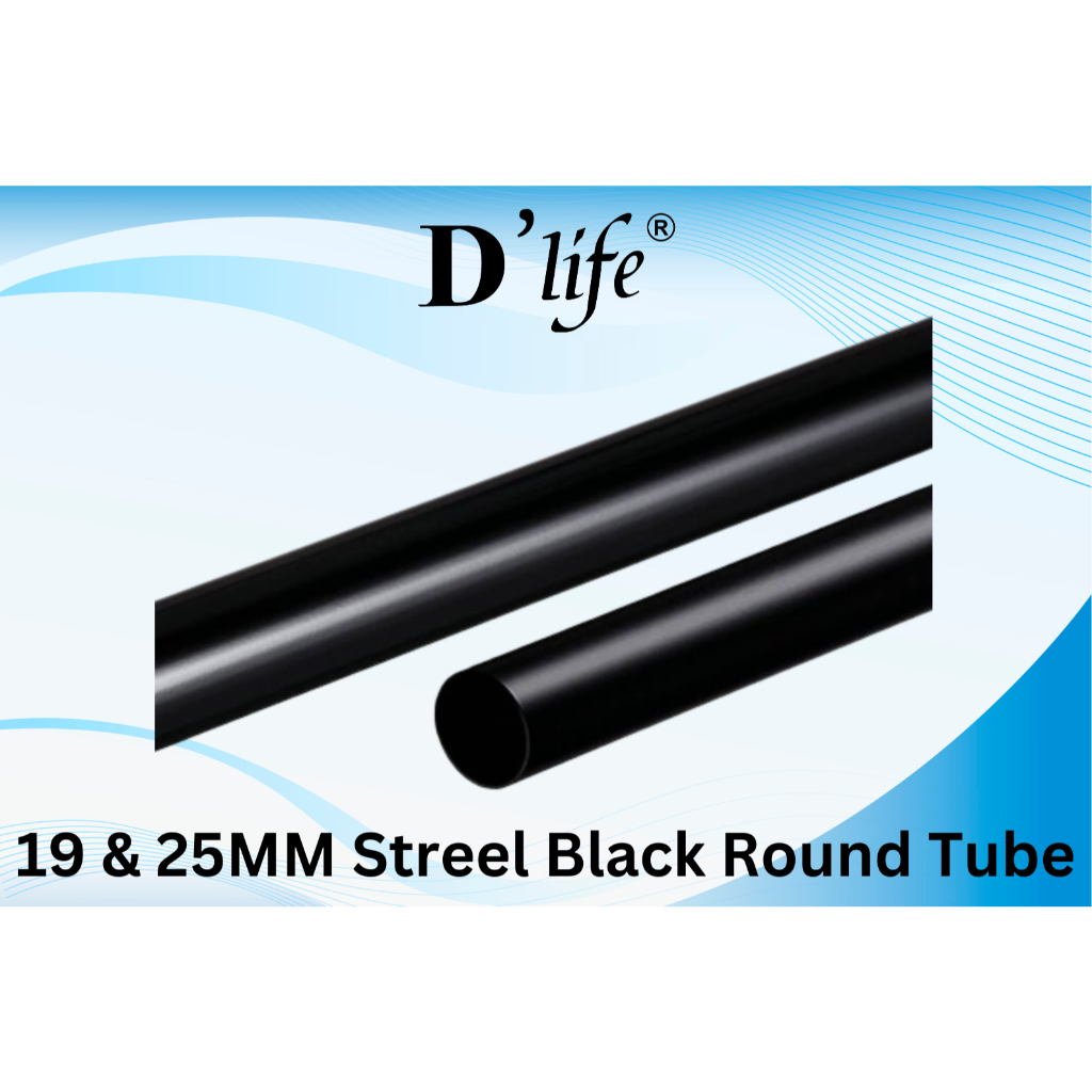 D'Life 19mm & 25mm Steel Round Tube Black Pipe Warna Hitam Bulat Round ...