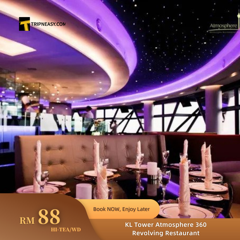 Tripneasy KL Tower Atmosphere 360 Revolving Restaurant | Shopee Malaysia