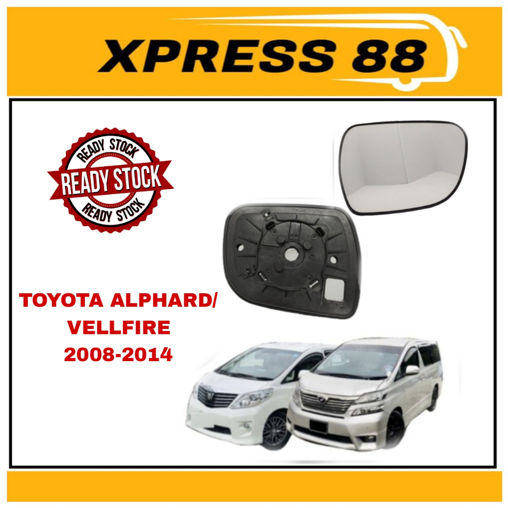 TOYOTA ALPHARD/VELLFIRE 2008YEAR-2014YEAR SIDE MIRROR LENS | Shopee ...