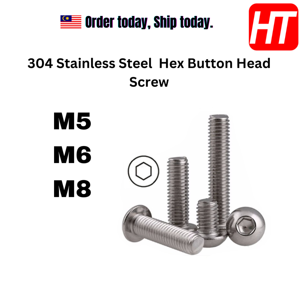 [10 PCS] M5 M6 M8 304 Stainless Steel Hex Button Head Screw | Shopee Malaysia