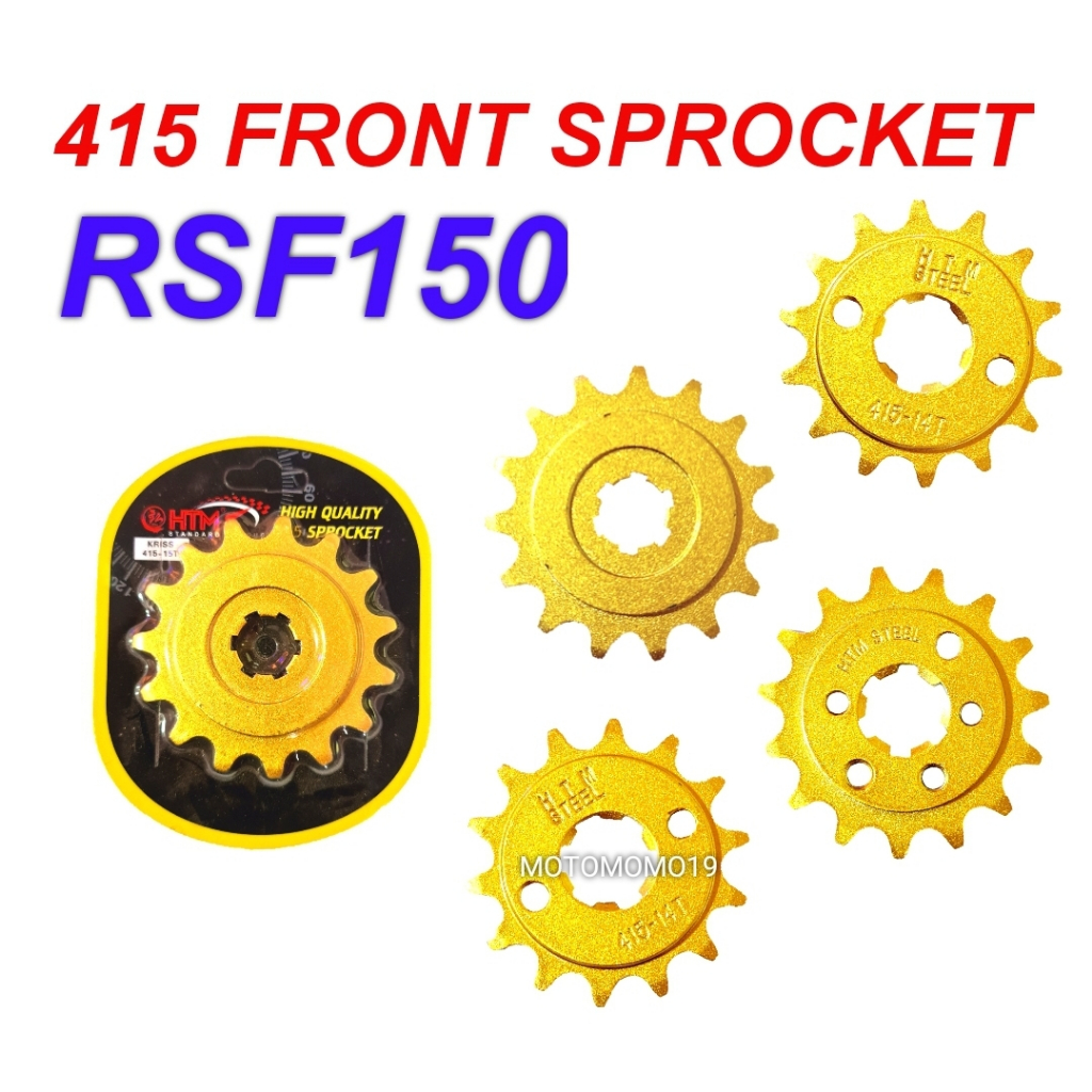 415 RSF150 BENELLI RFS150 FRONT SPROCKET HTM GOLD HD HEAVY DUTY MOMO19 ...