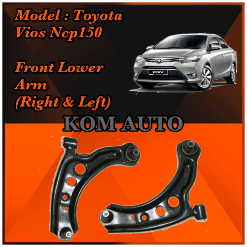 Toyota Vios Ncp150 Front Lower Arm ( Right & Left ) | Shopee Malaysia