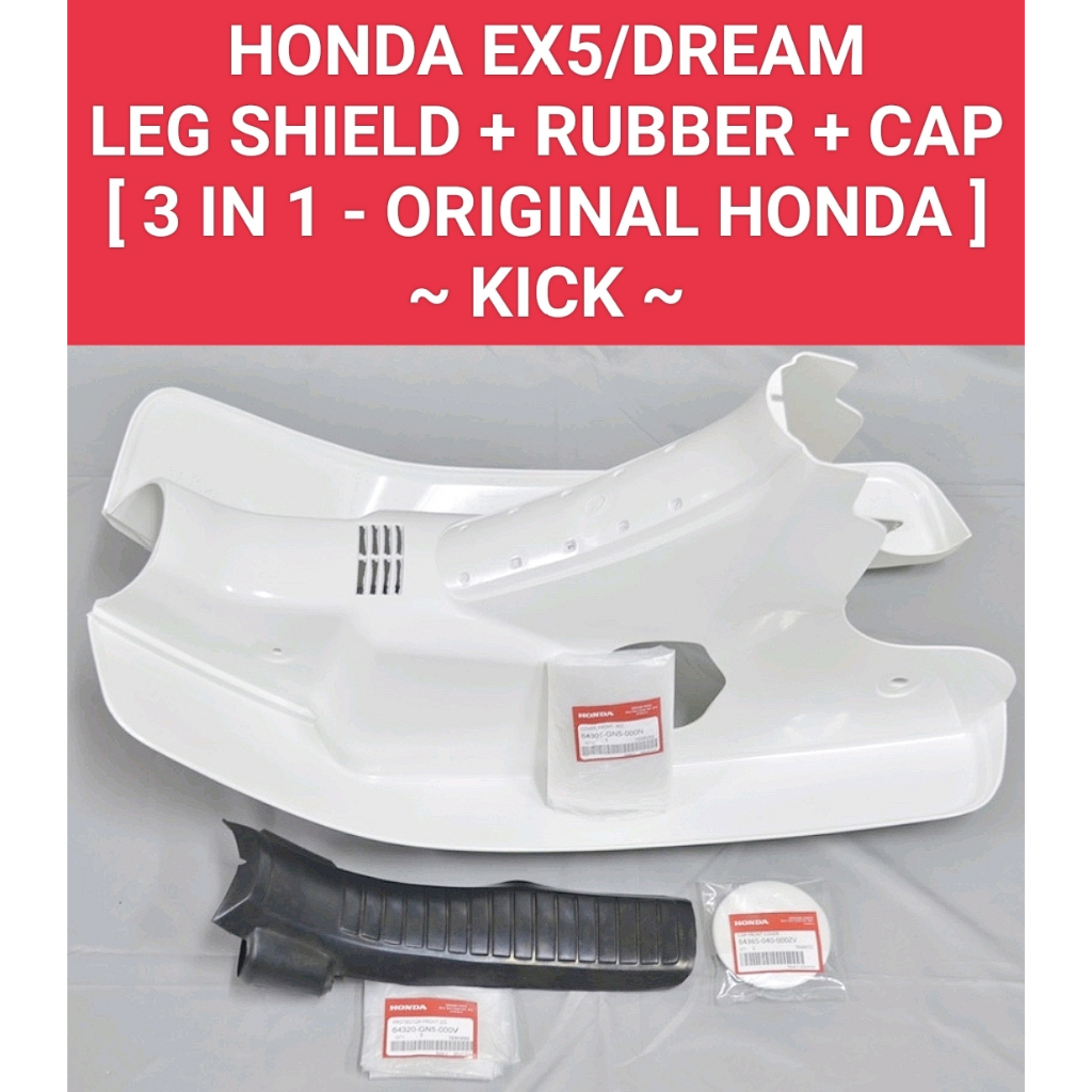 EX5/DREAM [ KICK ] [ 3 IN 1- 100% ORIGINAL HONDA ] LEG SHIELD + LEG ...