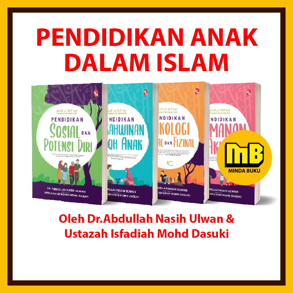Pendidikan Anak dalam Islam Oleh Dr. Abdullah Nasih Ulwan Dan Ustazah ...