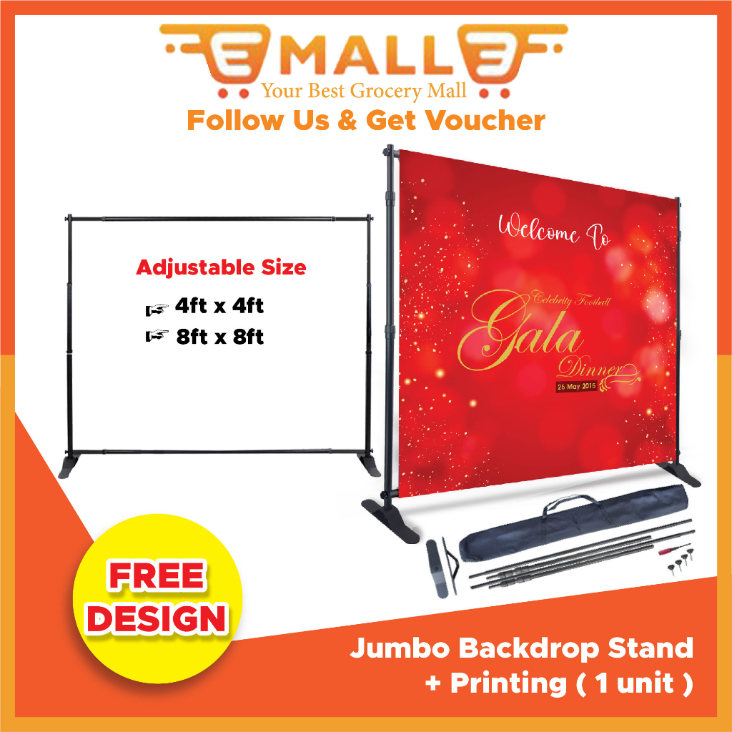 Jumbo Backdrop Stand + Printing (FREE DESIGN) / Without Printing ...