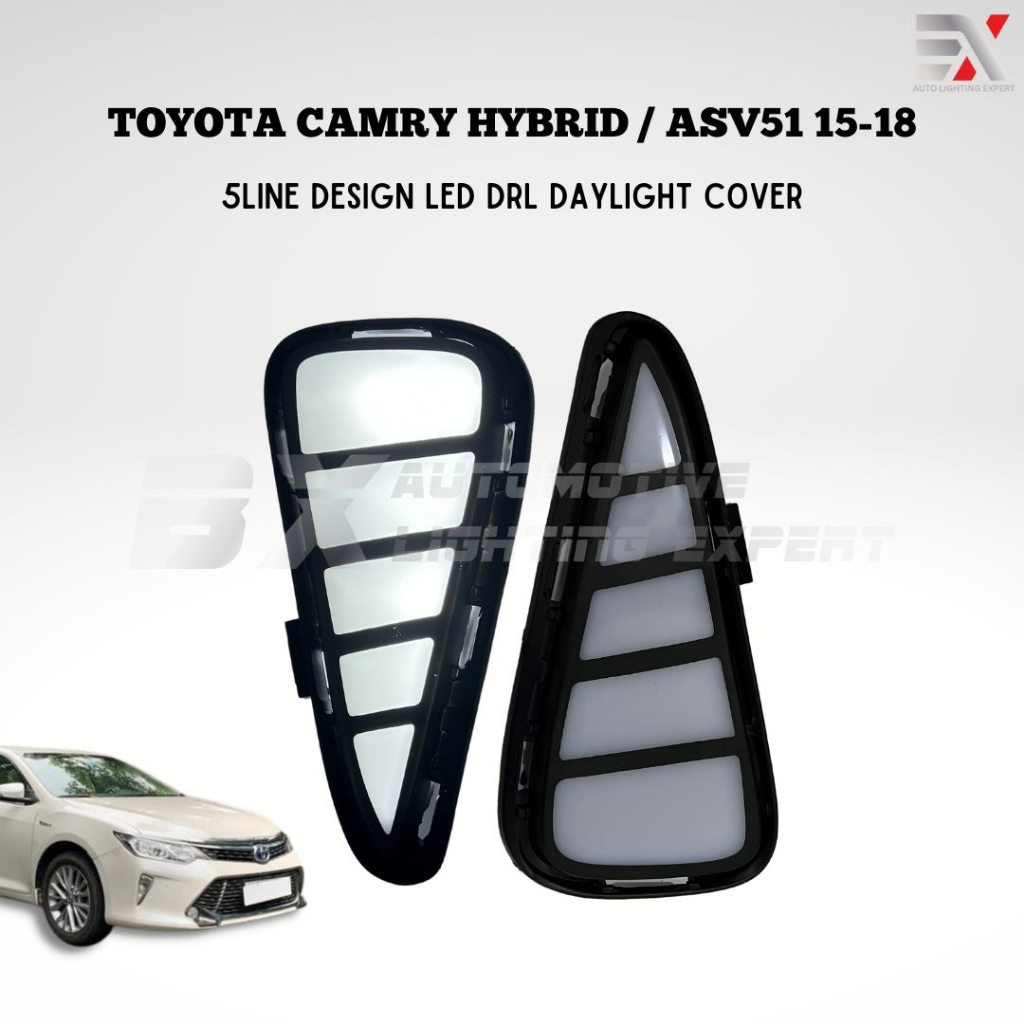 TOYOTA CAMRY HYBRID 14-18 DRL COVER - 5 LINE | Shopee Malaysia