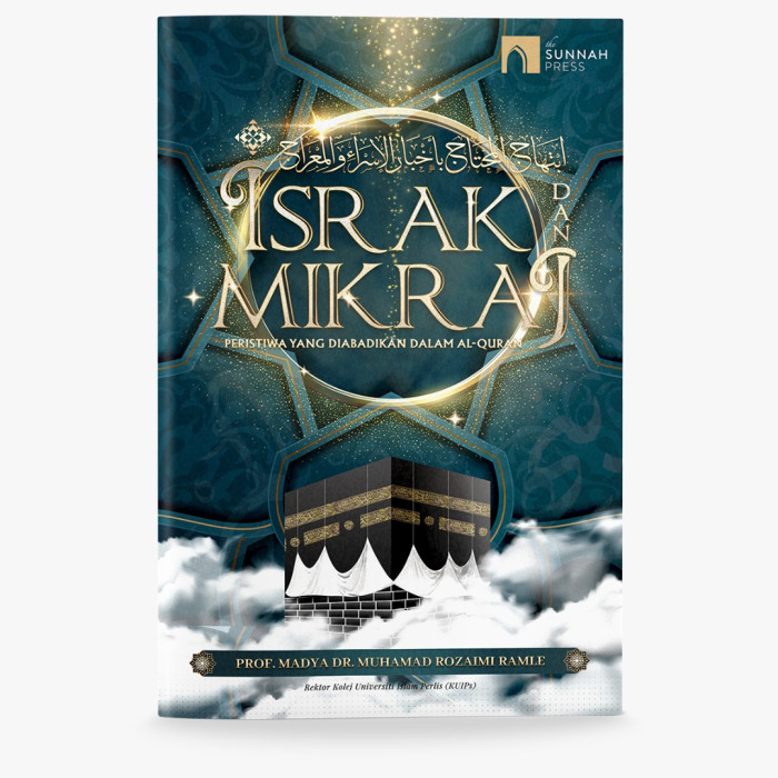 ISRAK DAN MIKRAJ : Peristiwa yang Diabadikan dalam Al-Qur’an - Prof ...