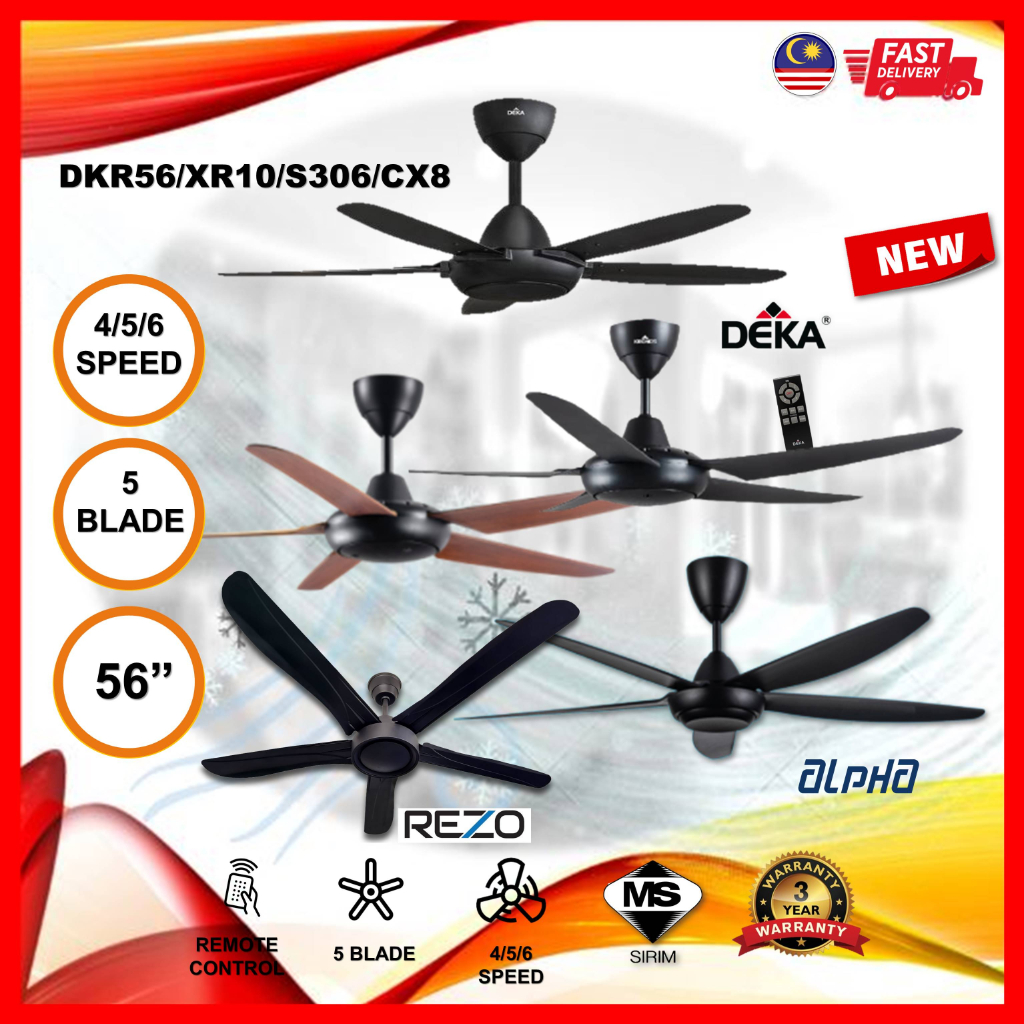 DEKA XR10/DKR56 NEW MODEL | REZO S306 | ALPHA CX8 56" 5 BLADE 5 SPEED 6 ...