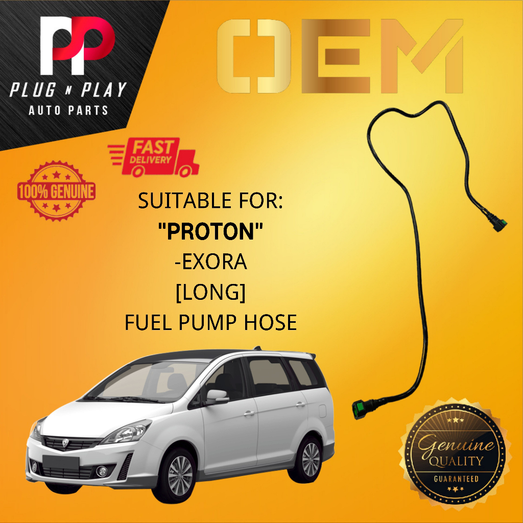 PROTON EXORA LONG GREEN FUEL PUMP HOSE QUALITY PRODUCT | Shopee Malaysia