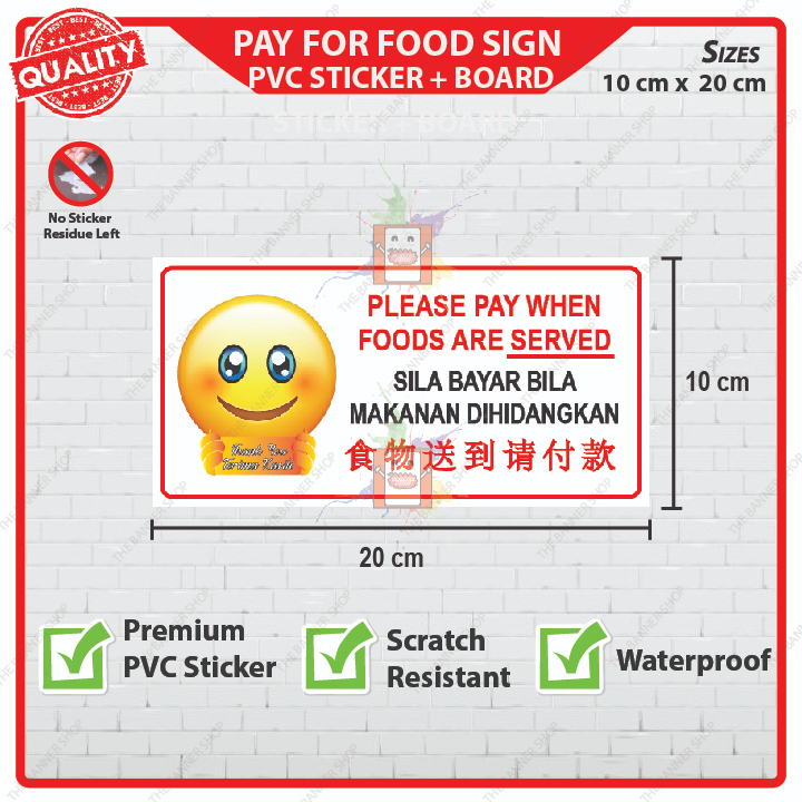 Please Pay when food is served PVC Sign Sticker + Board | Shopee Malaysia