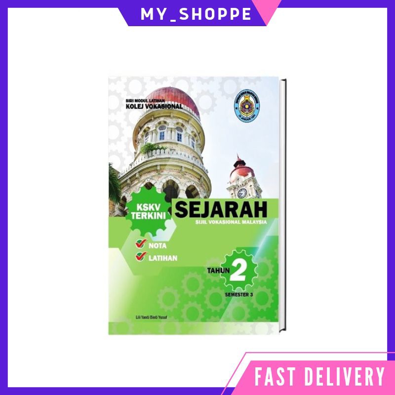 [01] Buku Sejarah Tahun 2 Semester 3 (Siri Modul Latihan Kolej Vokasional) | Shopee Malaysia