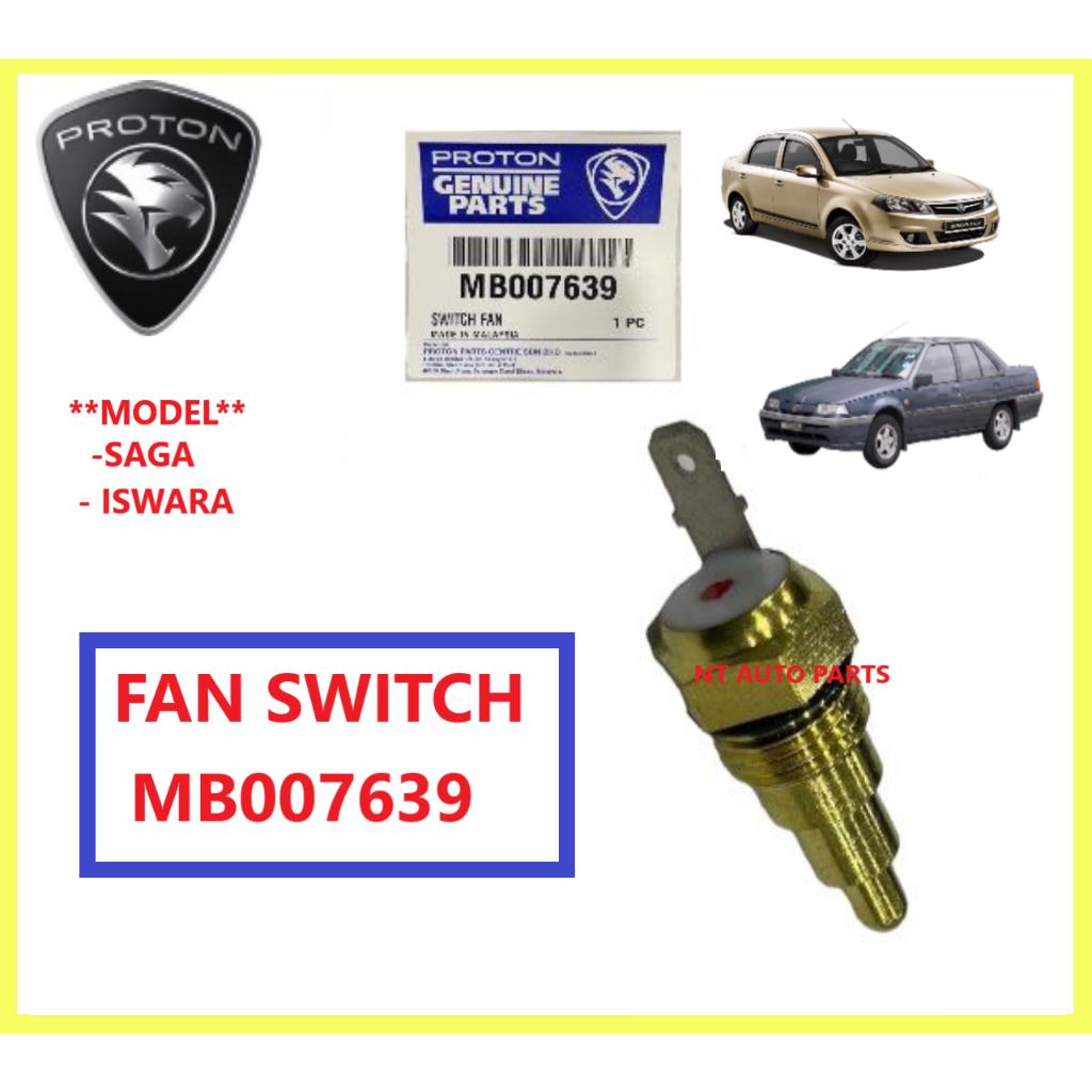 GENUINE PROTON RADIATOR FAN SWITCH - PROTON SAGA / ISWARA MB007639 ...