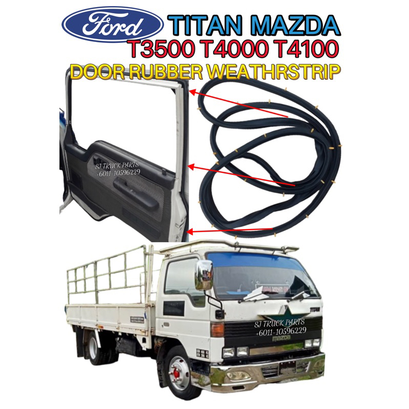 FORD MAZDA TITAN TRADE T3500 T4000 T4100 DOOR GLASS RUBBER PINTU GETAH WEATHERSTRIP | Shopee ...