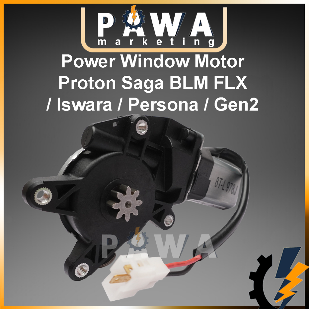 Pawa Power Window Motor Motor Tingkap Proton Saga Iswara BLM FLX Gen2 ...