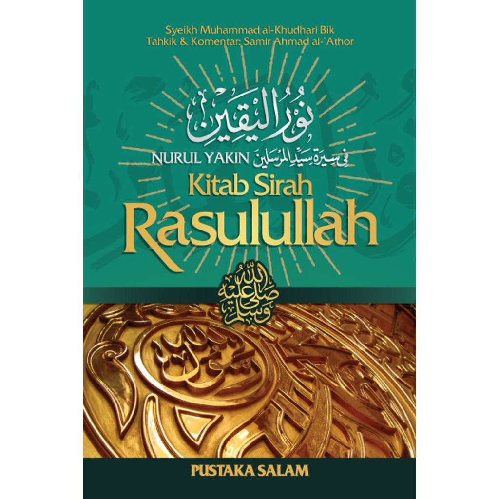 Nurul Yaqin Terjemahan / Kitab Sirah Rasulullah ﷺ / Bahasa Melayu ...