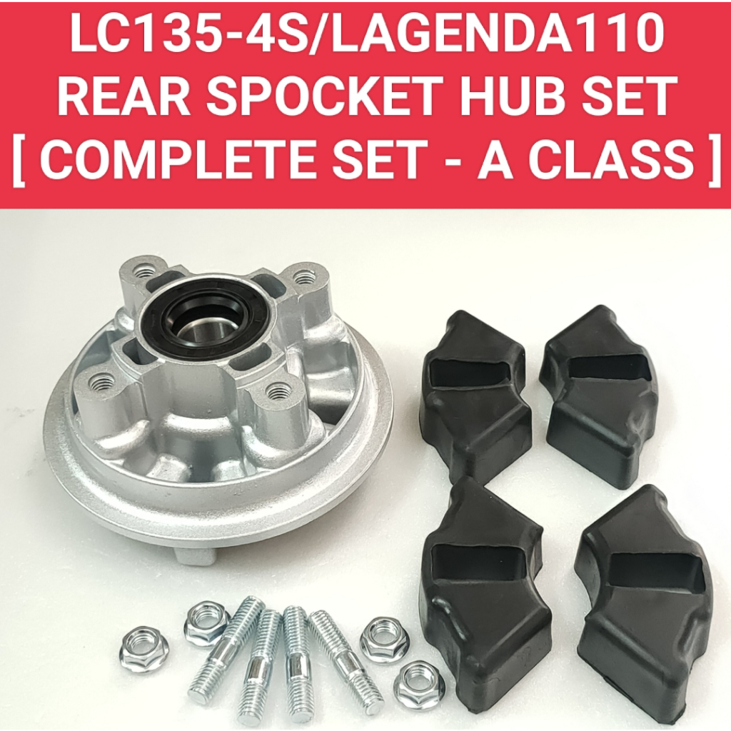 LC135 4 SPEED/LAGENDA110 ( A CLASS ) REAR SPOCKET HUB COMPLETE SET ...