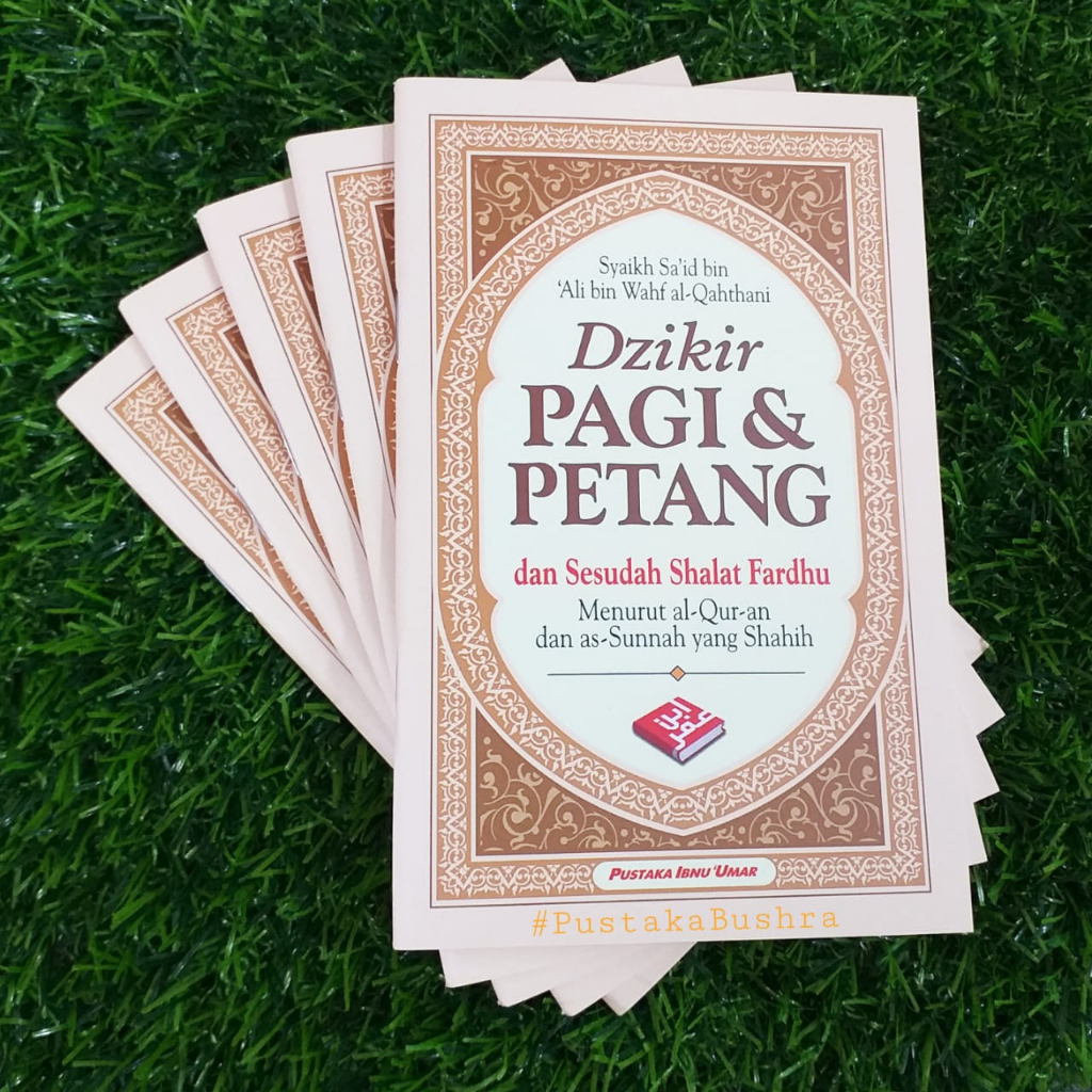 Buku Zikir Pagi Petang | Pustaka Ibnu 'Umar - Saiz Poket, Disertai ...