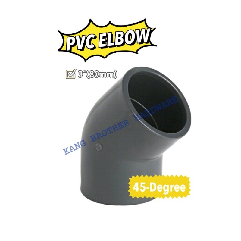 PVC ELBOW 45°（O）3"(80MM) | Shopee Malaysia