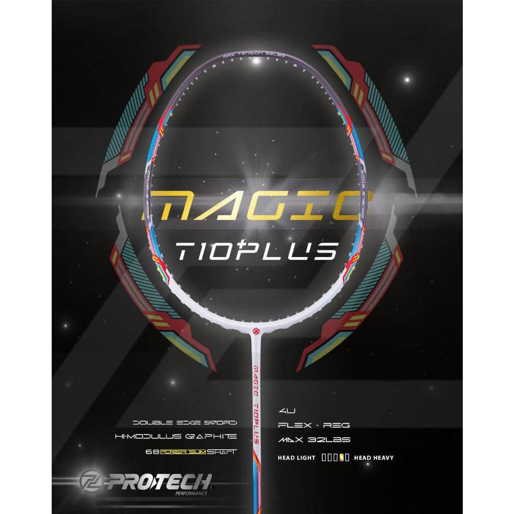PROTECH MAGIC T10 PLUS BADMINTON RACKET (100% ORIGINAL) (FREE ORIGINAL ...