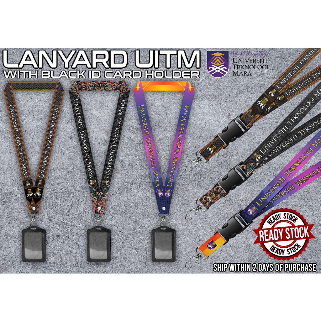 LANYARD UITM WITH ID CARD HOLDER. 6 DESIGN. READY STOCK!!! | Shopee ...