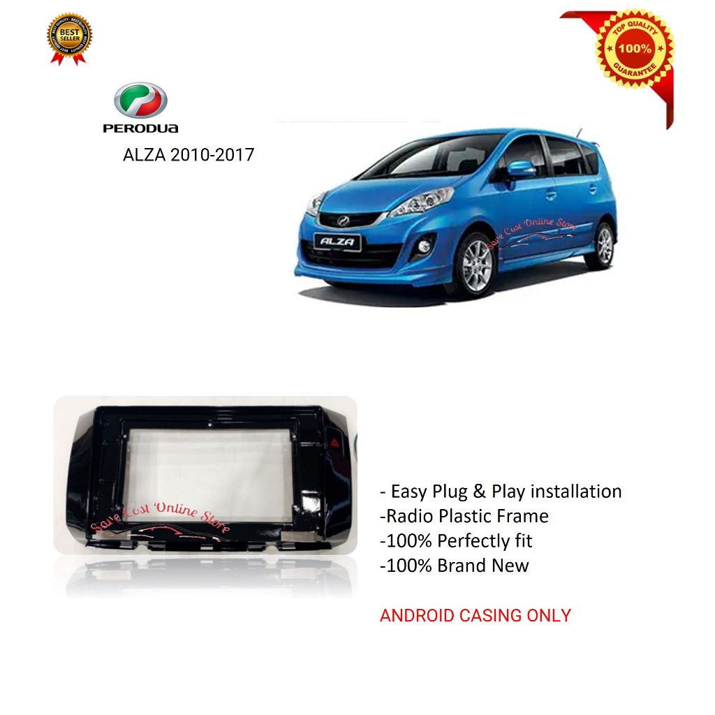 PERODUA ALZA OLD 2010 - 2017 10 INCH ANDROID PLAYER CASING | Shopee ...